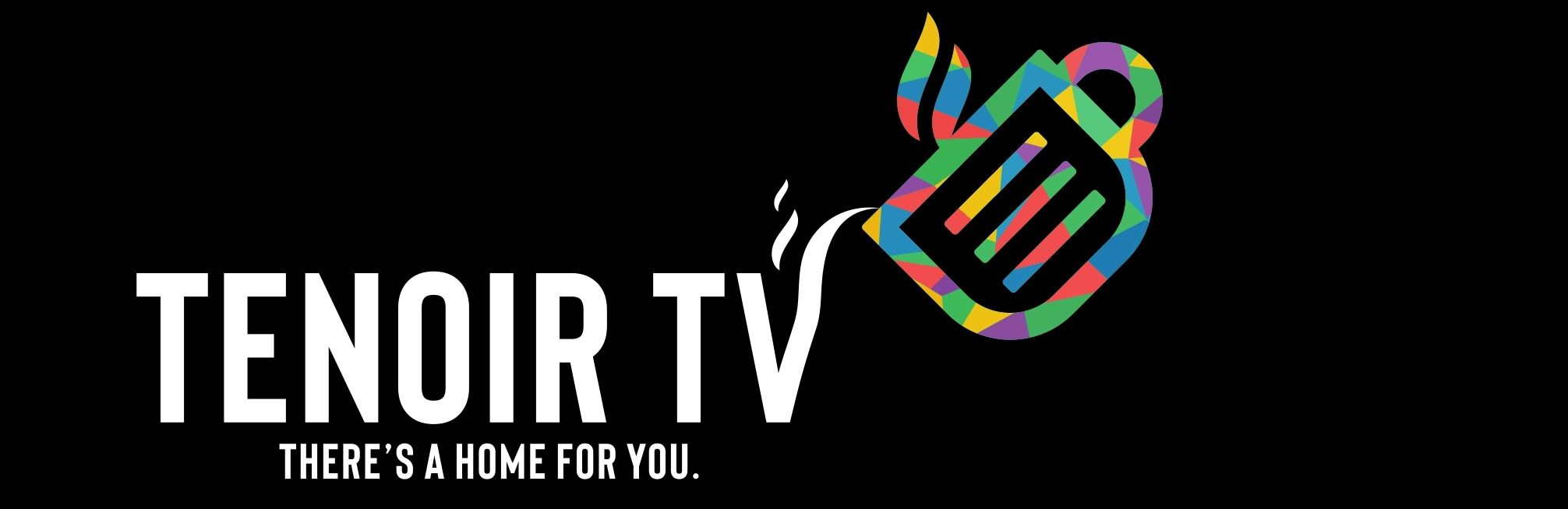 THERE’S A HOME FOR YOU. - TENOIR TV